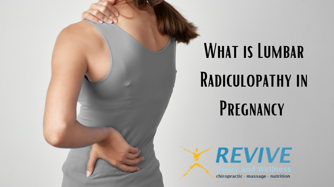 What Is Lumbar Radiculopathy In Pregnancy What Is Lumbar Radiculopathy In Pregnancy