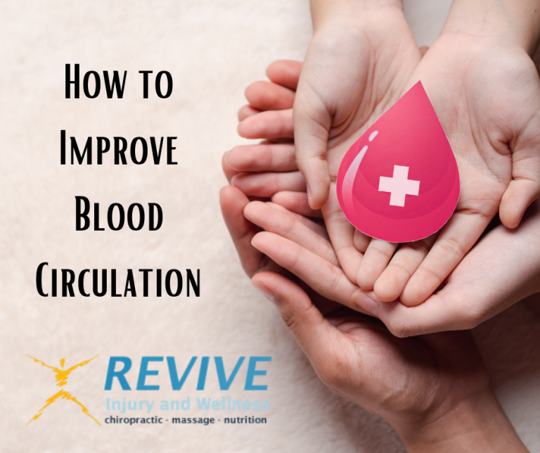 How to Improve Blood Circulation - Revive Injury and Wellness